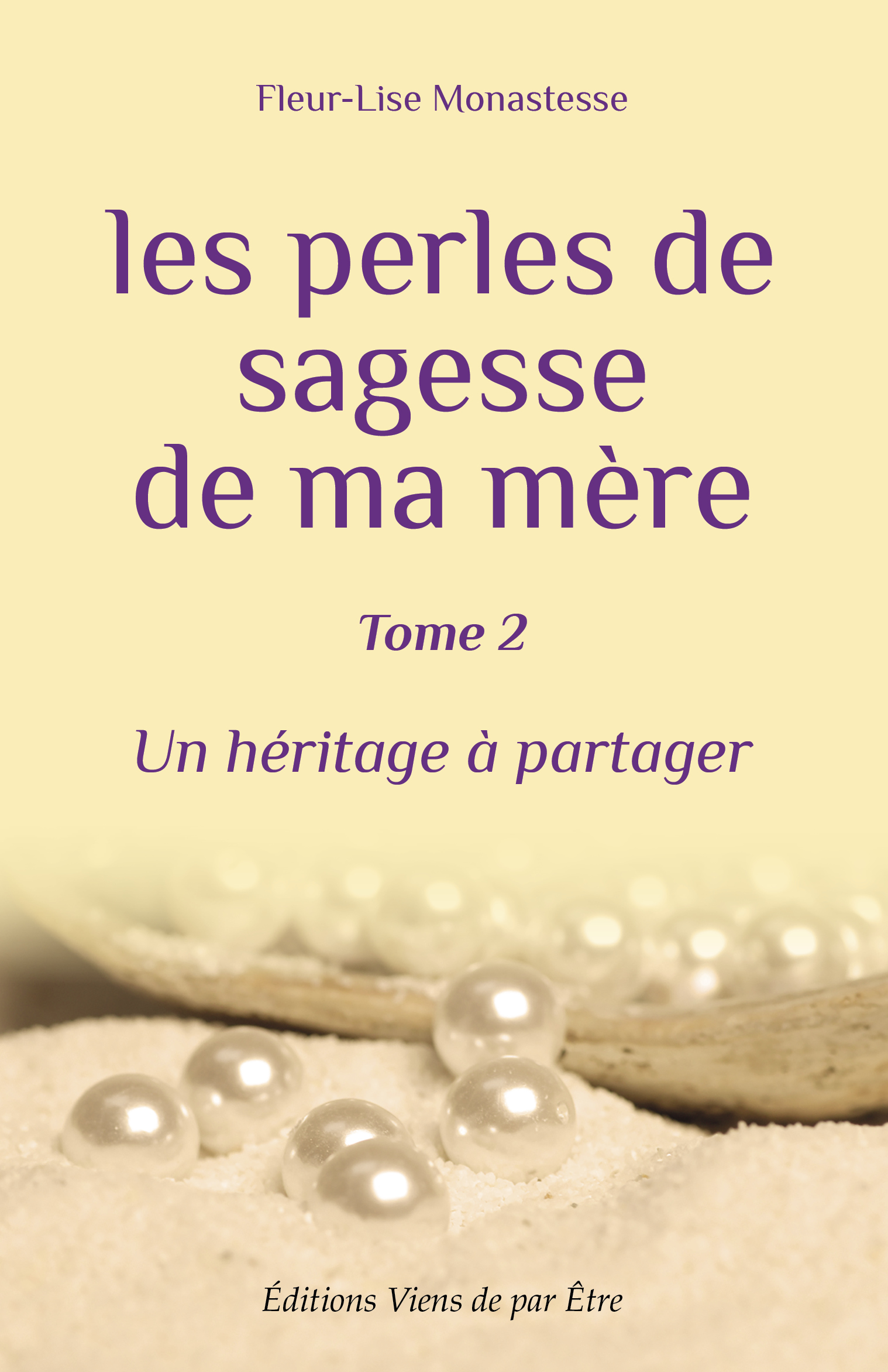 Le Portail ZEN » Les perles de sagesse de ma mère Tome 2 par Fleur-Lise ...